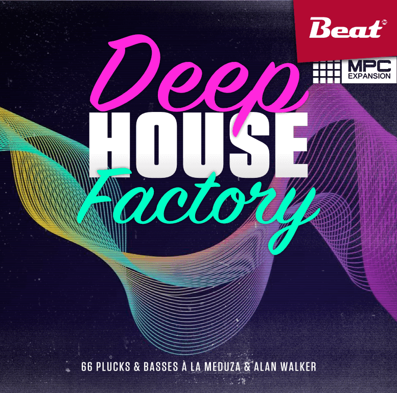 MPC Expansion: DEEP HOUSE FACTORY – 64 synth plucks, pads & EDM basses ...