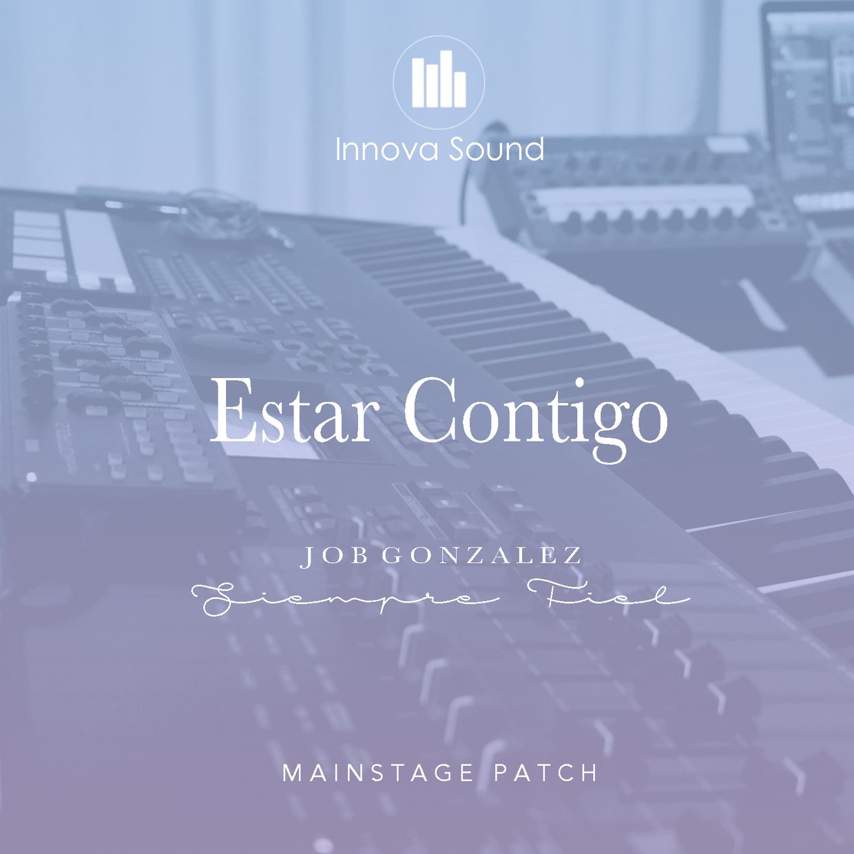 Estar Contigo - Job Gonzalez - Mainstage Patch