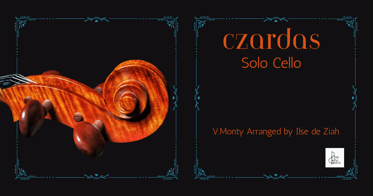 Czardas Monti Gypsy Cello Sheet Music - Advanced Solo Arrangement