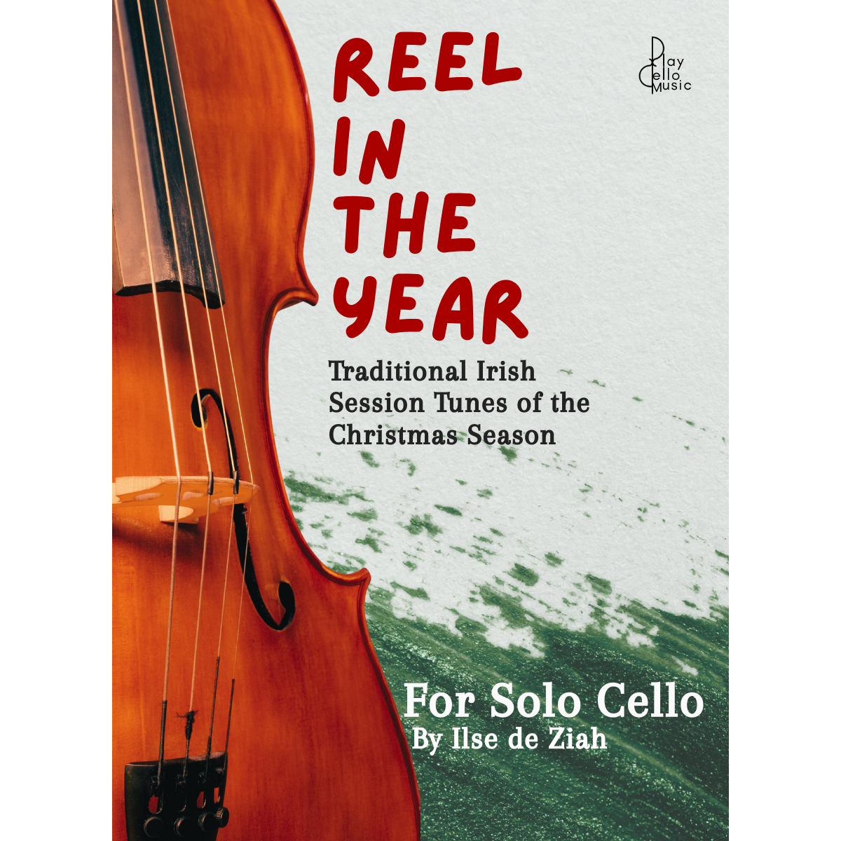 Play College Groves Reel on Cello - Traditional Irish Tune Sheet Music