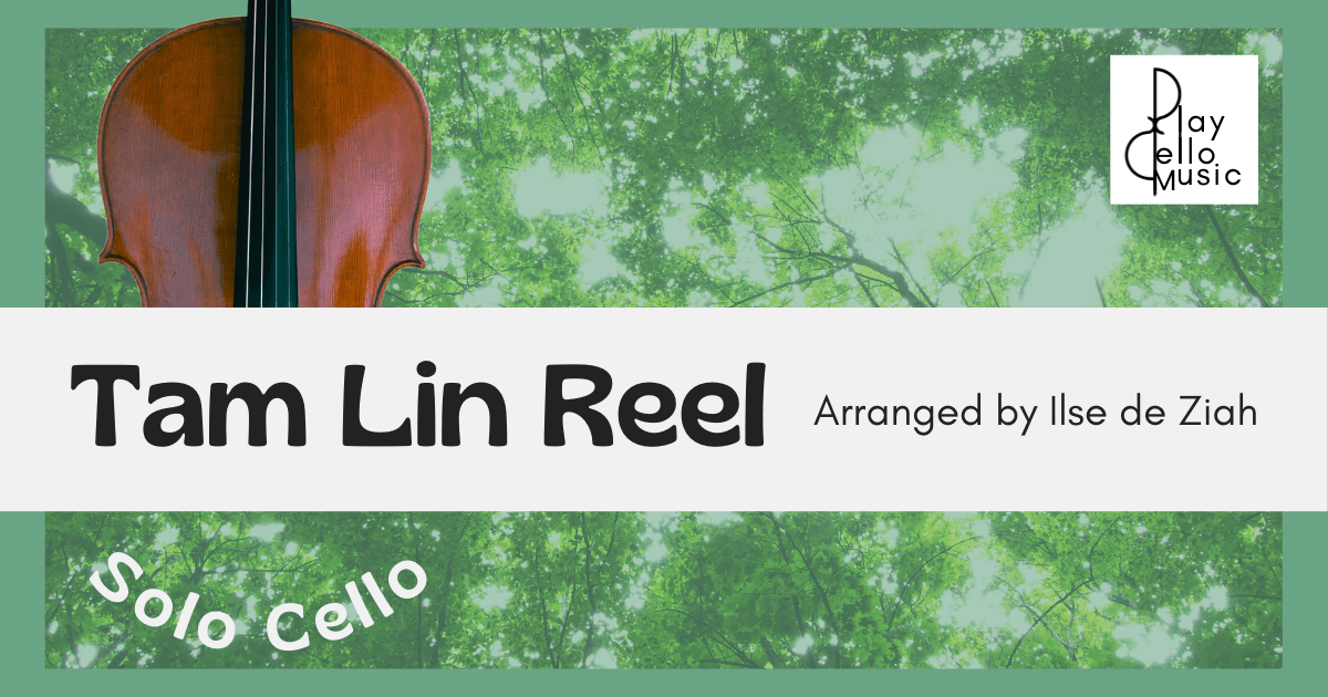 Tam Lin (The Glasgow Reel) for Solo Cello - Irish Trad