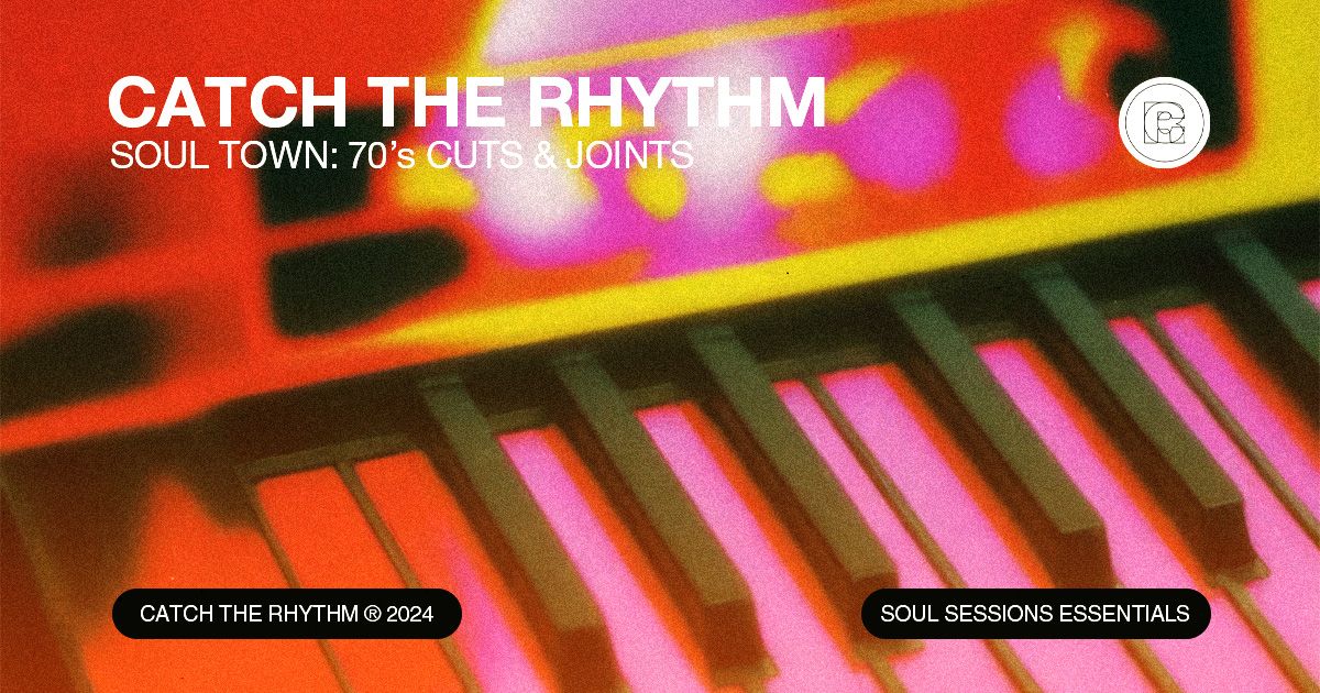 SOUL TOWN: 70s CUTS & JOINTS