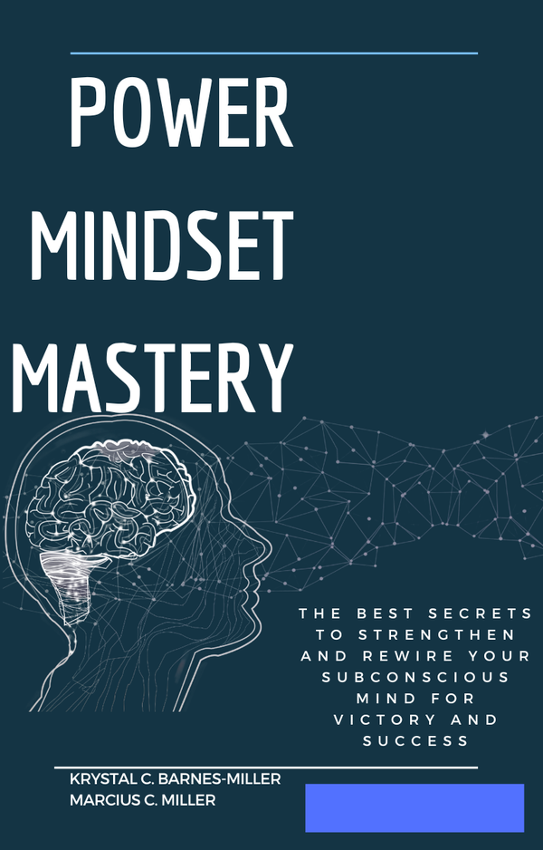 Power Mindset Mastery Power Mindset Mastery