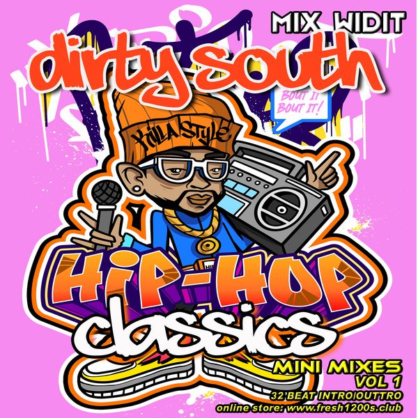 Dirty South Mini Mixes DJ edits vol 1