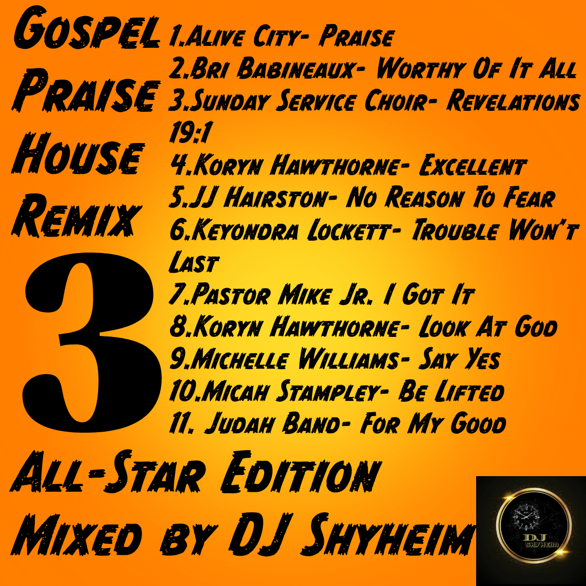 Gospel Praise House Remixes Vol.3