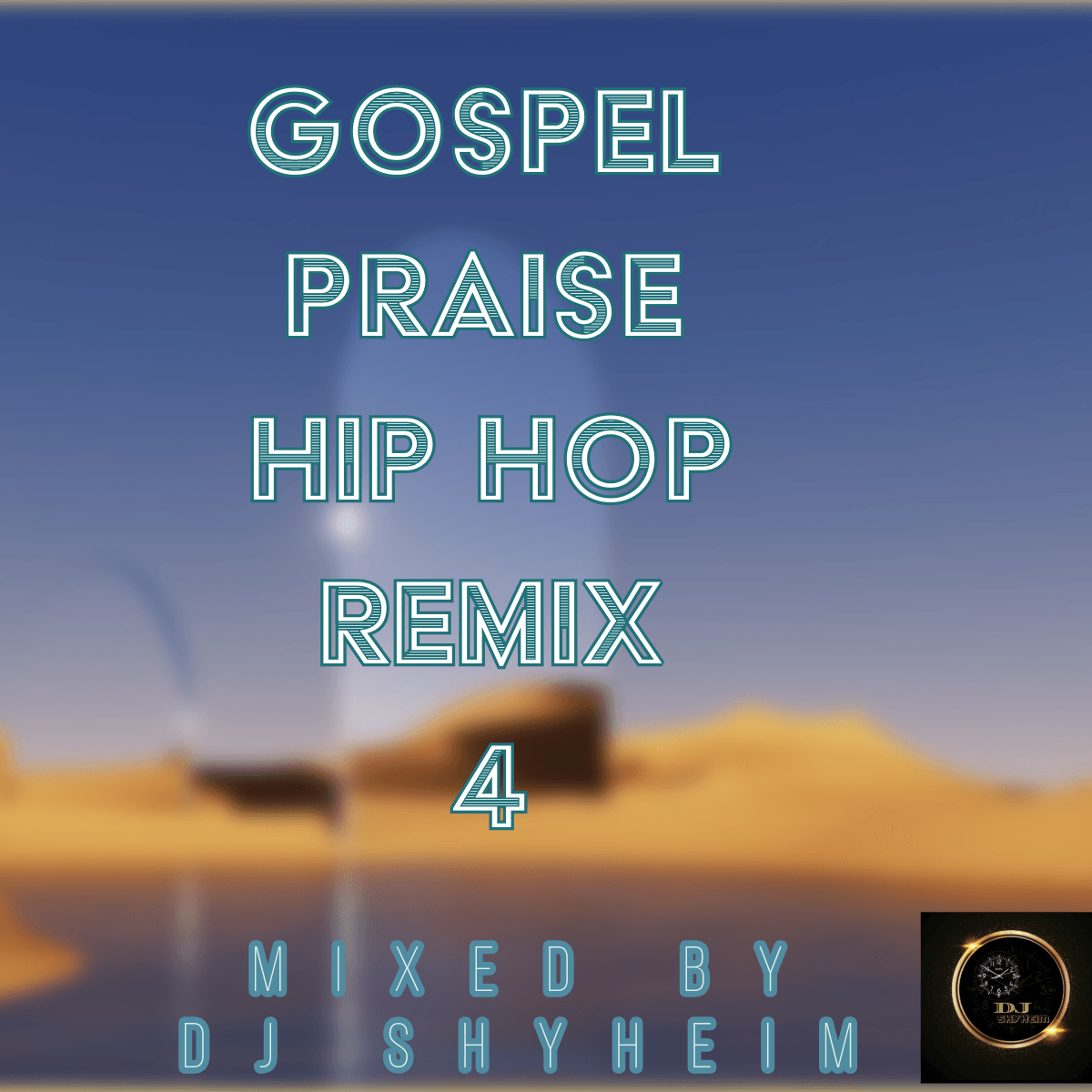 Gospel Praise Hip Hop Remix Edits Sample Vol.4 by DJ Shyheim