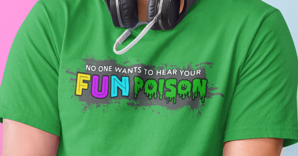 Fun Poison Unisex T-Shirt (Color Options)