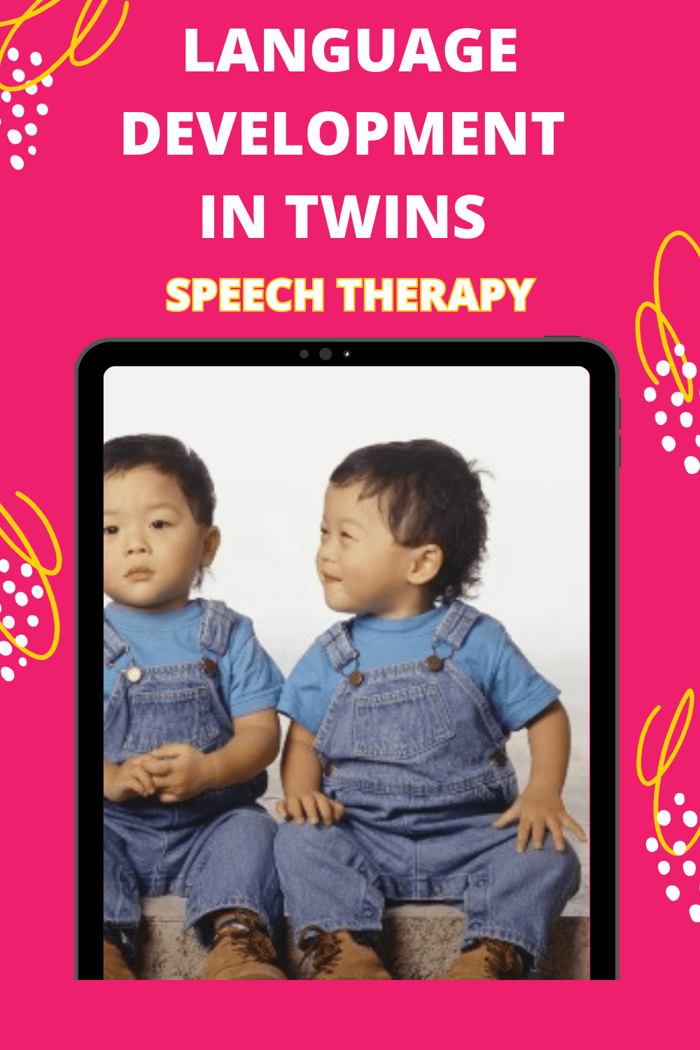 9 Language development In Twins