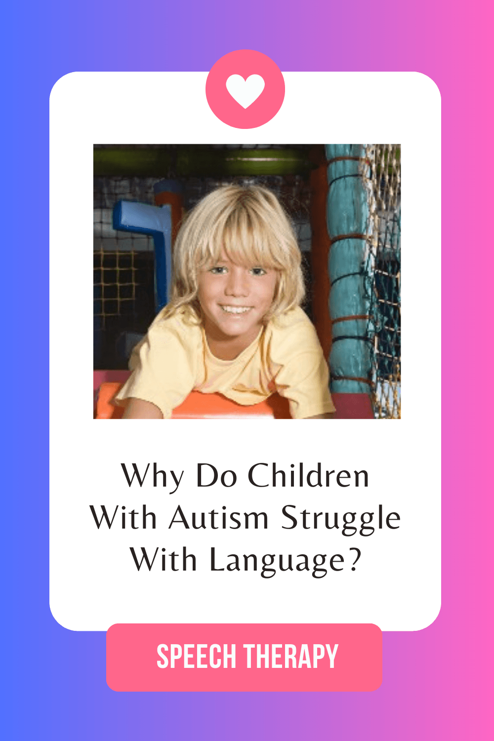 56 Children with Autism and AAC To Facilitate Language