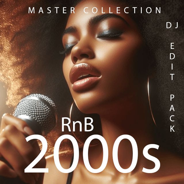 RnB 2000s Master Collection - DJ Edit Pack - 600 Tracks