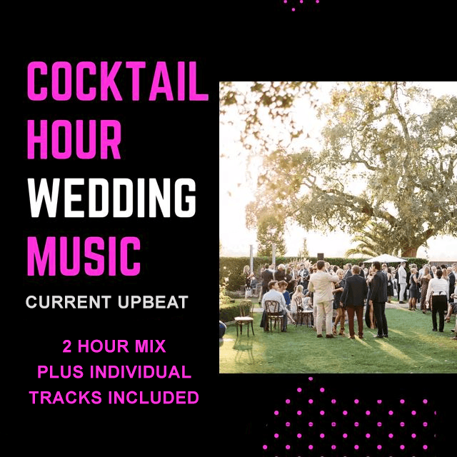 Cocktail Hour - Modern Upbeat - Vol 1 - 2 Hour Mix Included