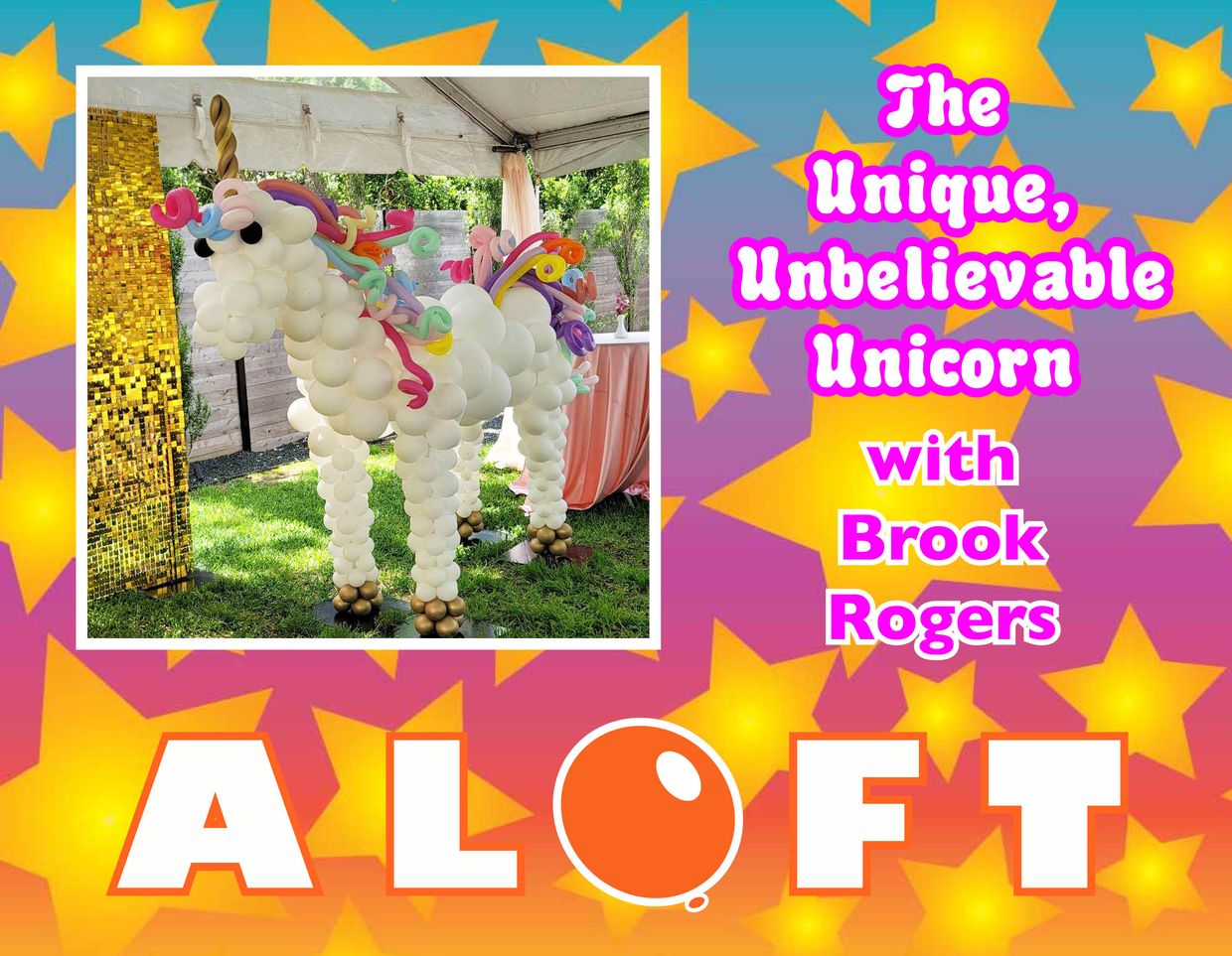 "The Unique, Unbelievable Unicorn" with Brook Rogers