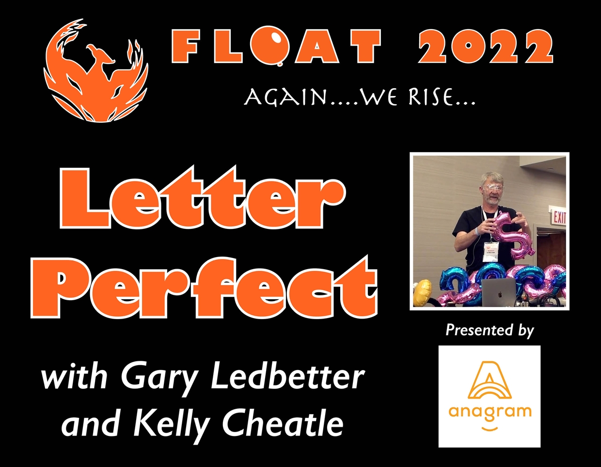 "Letter Perfect" with Gary Ledbetter & Kelly Cheatle - FLOAT 2022 Rewind