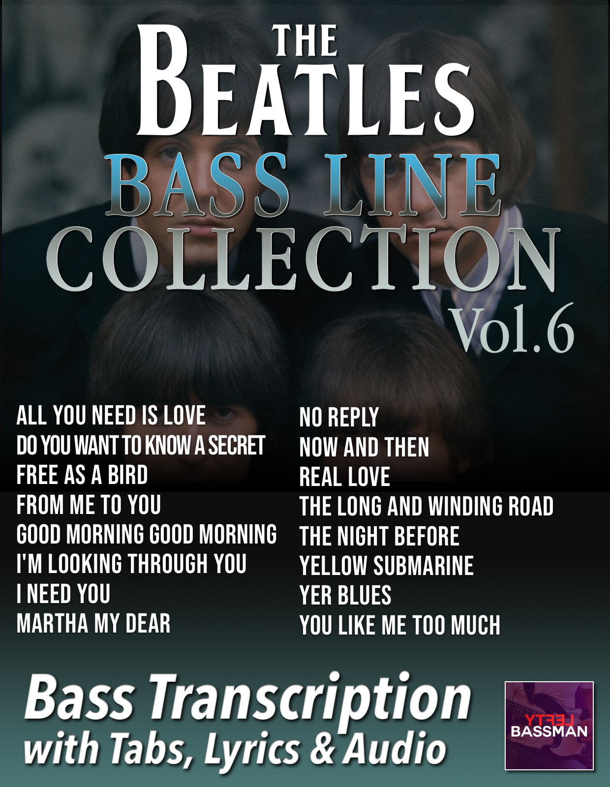 The Beatles Bass Line Collection Vol. 6