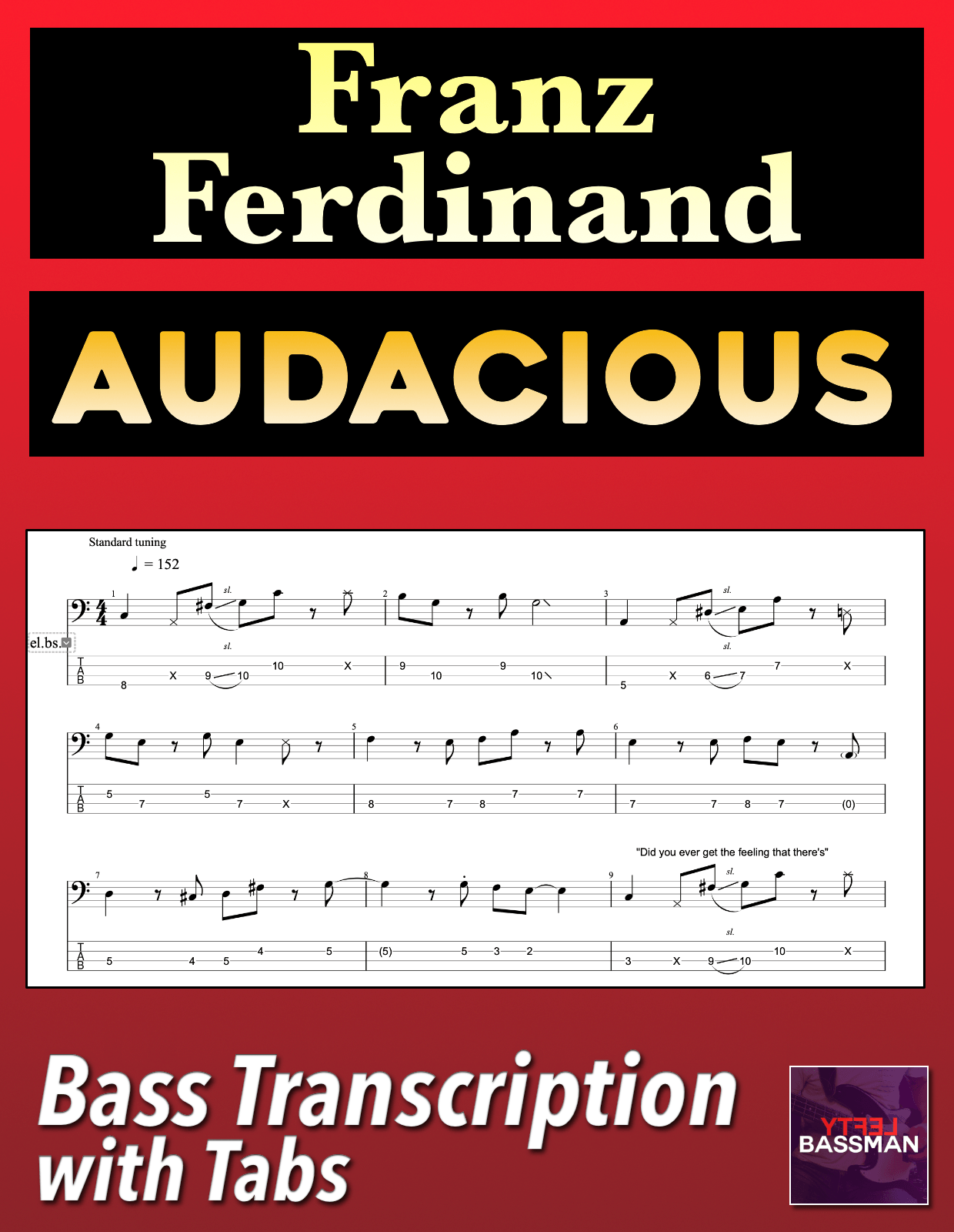 Franz Ferdinand - Audacious /// Bass transcription with tabs & Audio track