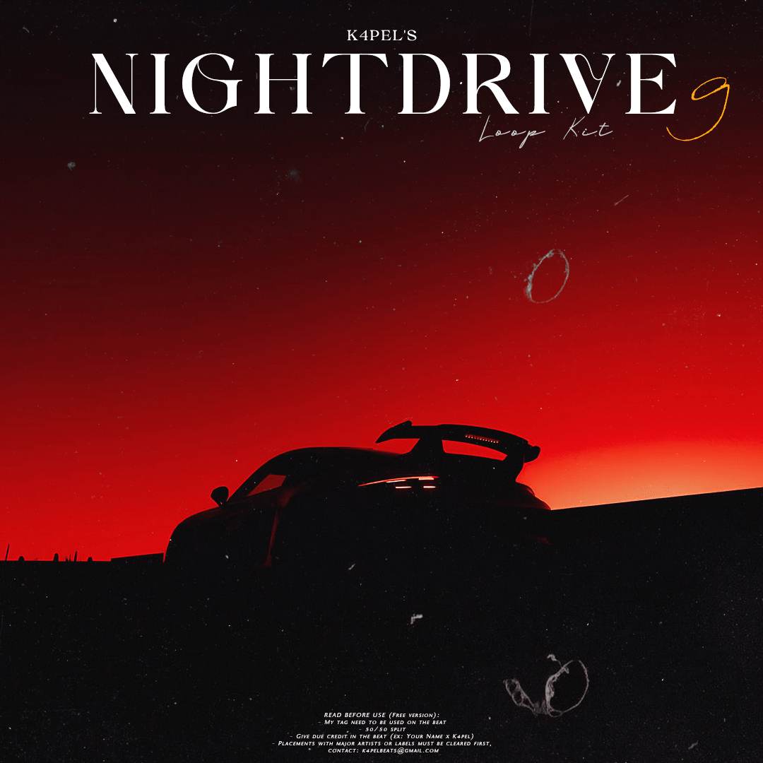 K4pel - "Nightdrive 9" Loop Kit (Club, House, Deep House, EDM, Makar, Raf Camora)
