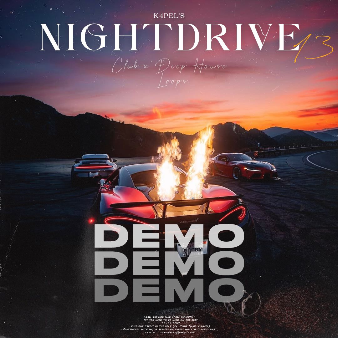 [FREE] K4pel - "Nightdrive 13" Loop Kit (Club, House, Deep House, EDM, Makar, Raf Camora, Summer)