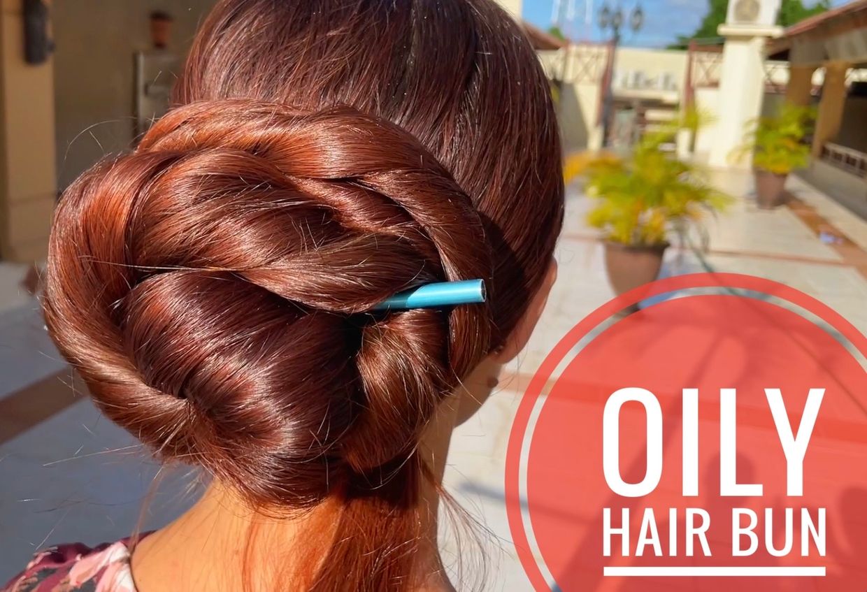 Oily hair bun