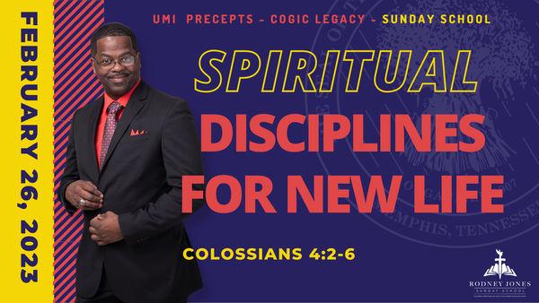 Spiritual Disciplines for New Life