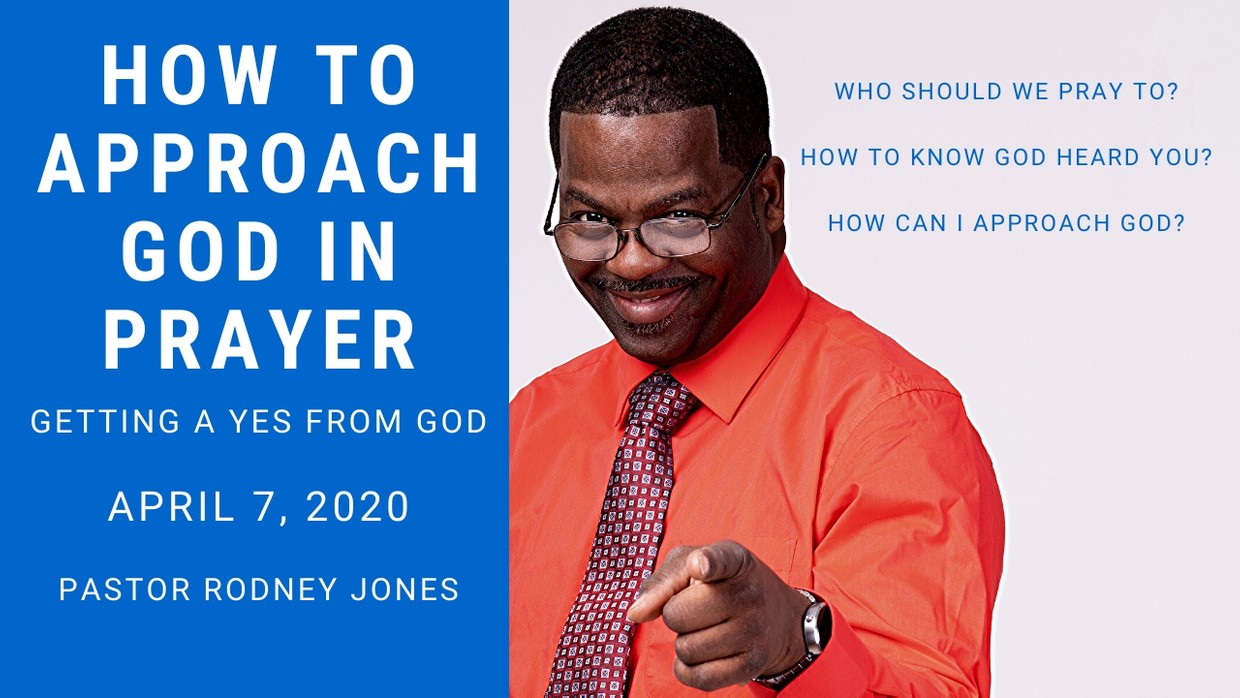 Approaching God Through Prayer