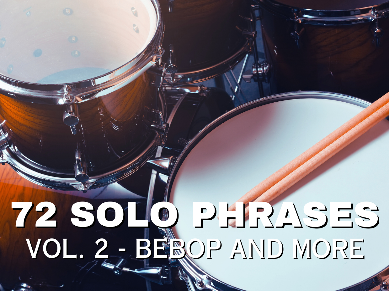 Drum Set Solo Vocabulary Vol. 2 - Bop and Modern Phrases
