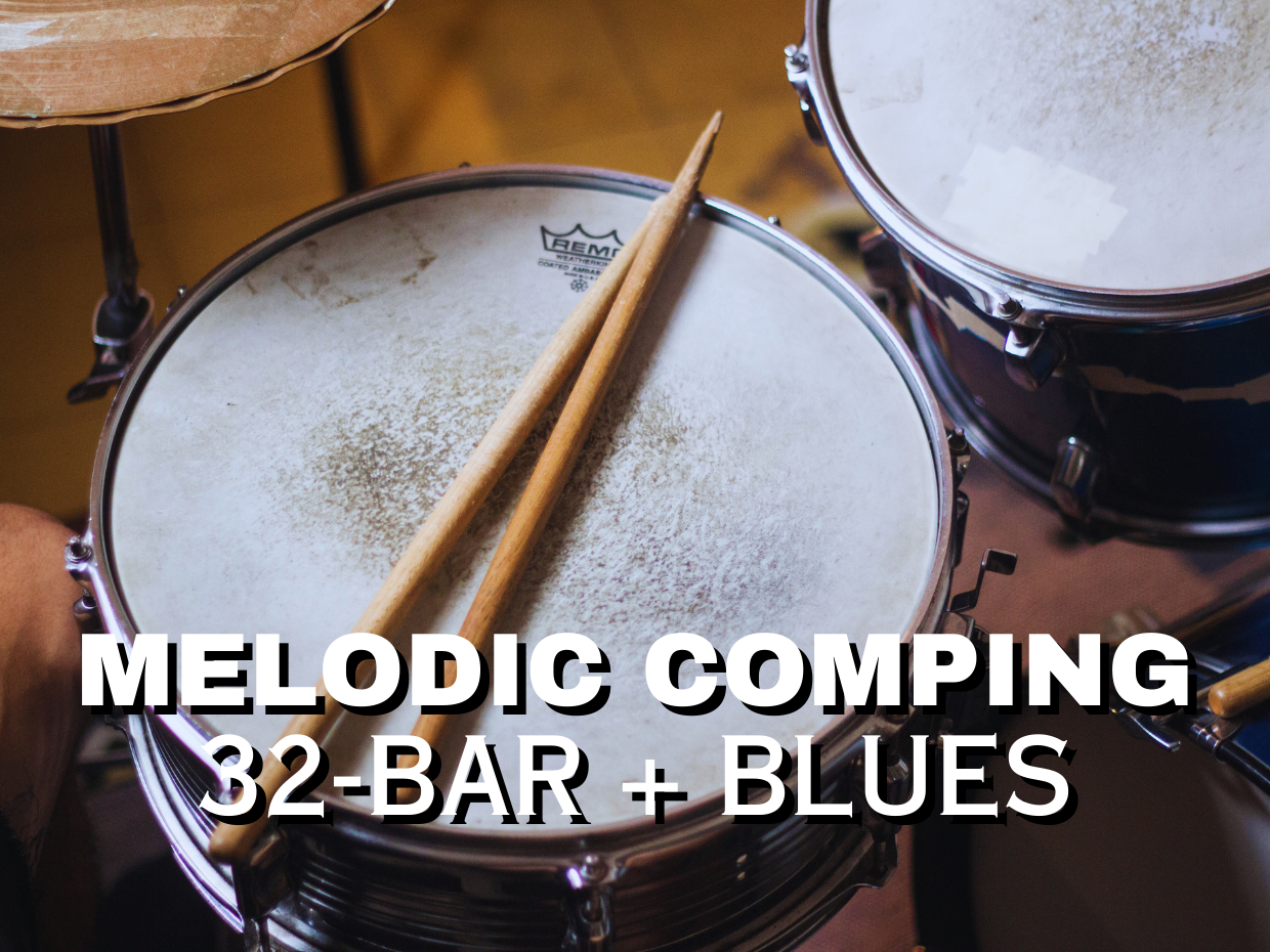Melodic Comping Etudes - COMBO (Blues + 32-Bar Form)