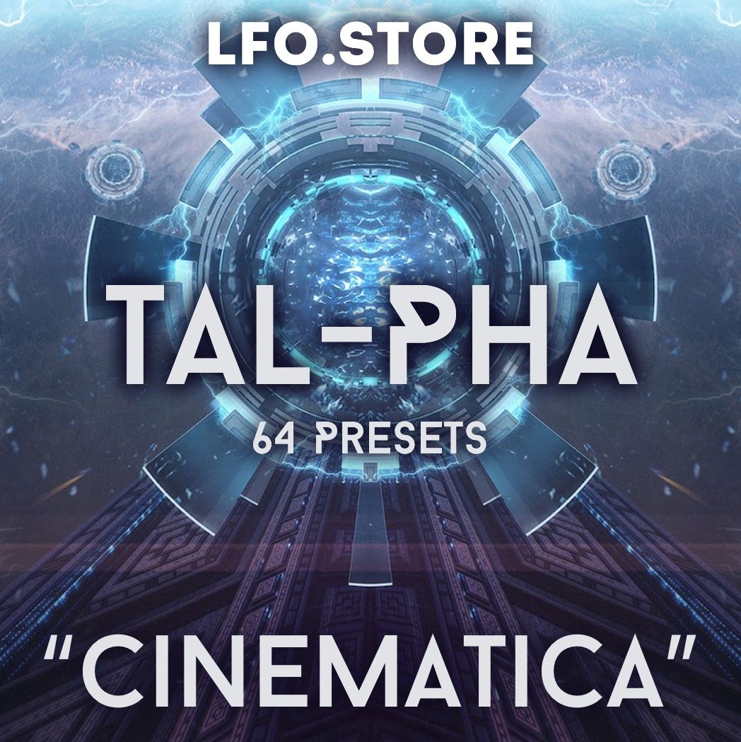 Tal-Pha – “Cinematica” Soundset 64 Presets