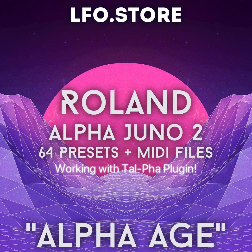Roland Alpha Juno 2 - "Alpha Age" Soundset 64 Presets + Midi Files