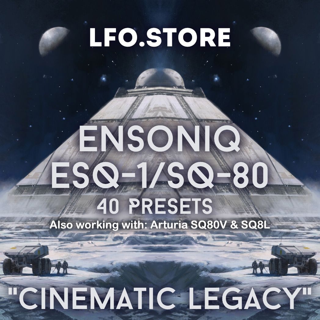 Ensoniq ESQ-1/SQ-80 - "Cinematic Legacy" Soundset 40 Presets