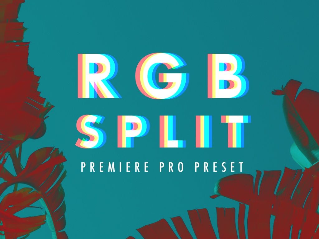 RGB Split Preset for Adobe Premiere Pro
