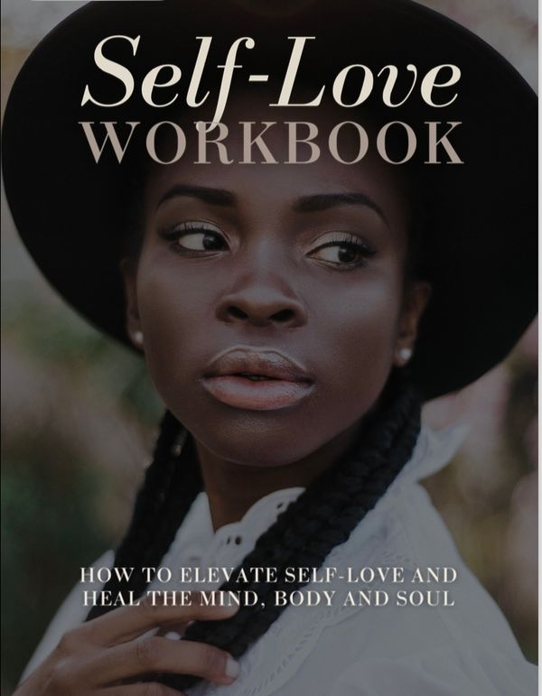 Self Love Manual And Workbook