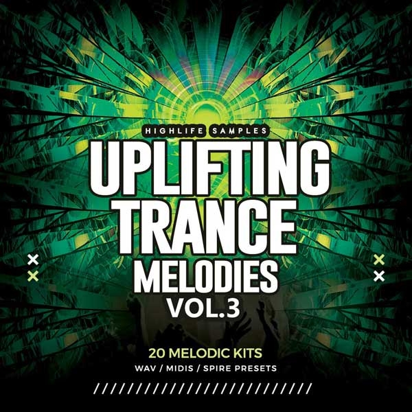 HighLife Samples Uplifting Trance Melodies Vol.3