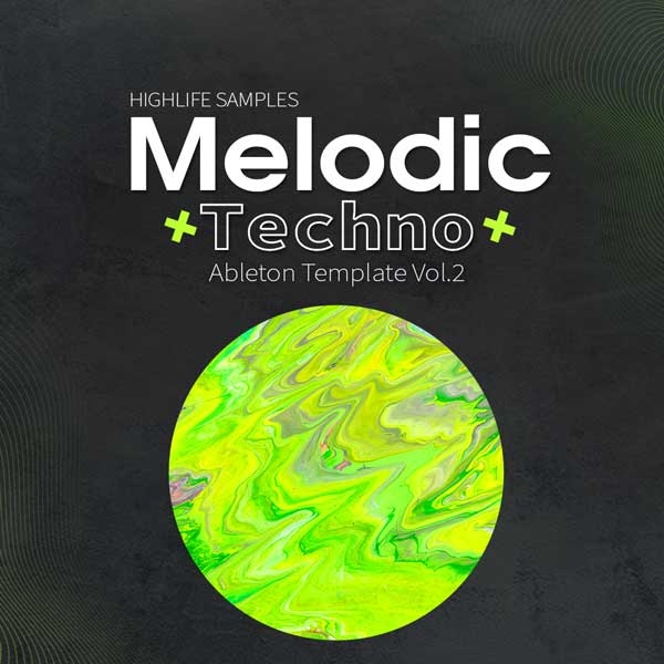 Melodic Techno Ableton Template Vol.2 Melodic Techno Ableton Template Vol.2
