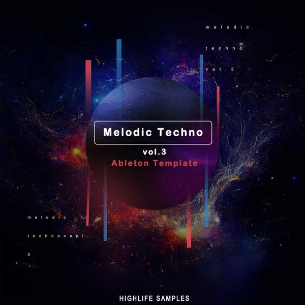 Melodic Techno Ableton Template Vol.3 Melodic Techno Ableton Template Vol.3