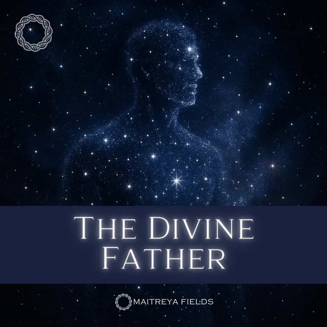The Divine Father [Celestial Guide] - DM + AUDIO