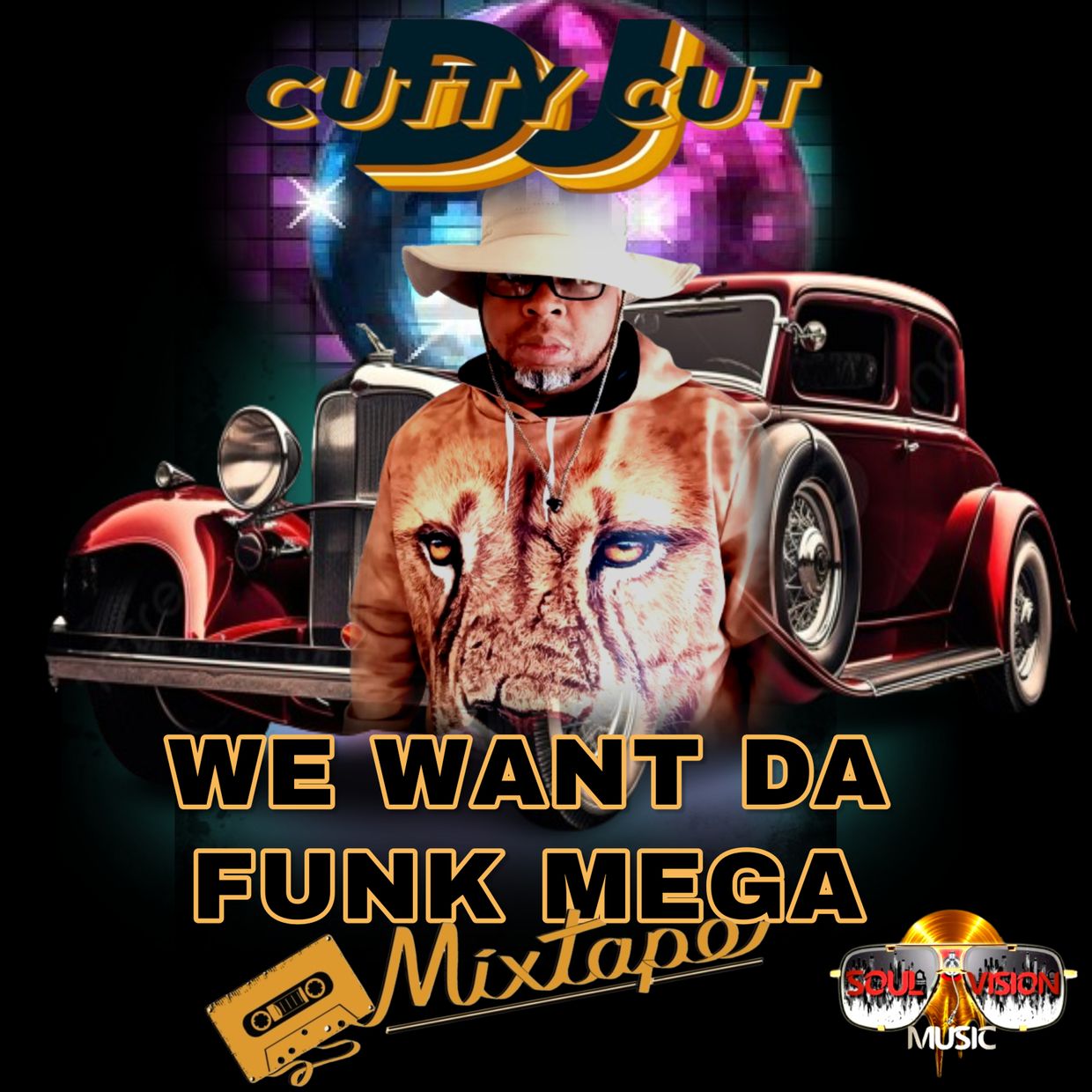Dj Cutty Cut - We Want The Funk Mega MIXTAPE