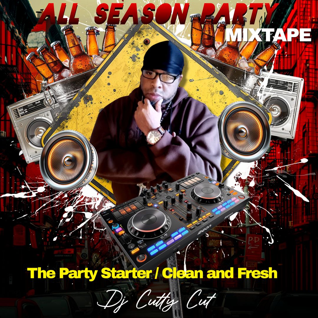 Dj Cutty Cut - All Season Party ( Mixtape.) Clean * Southern Soul ...