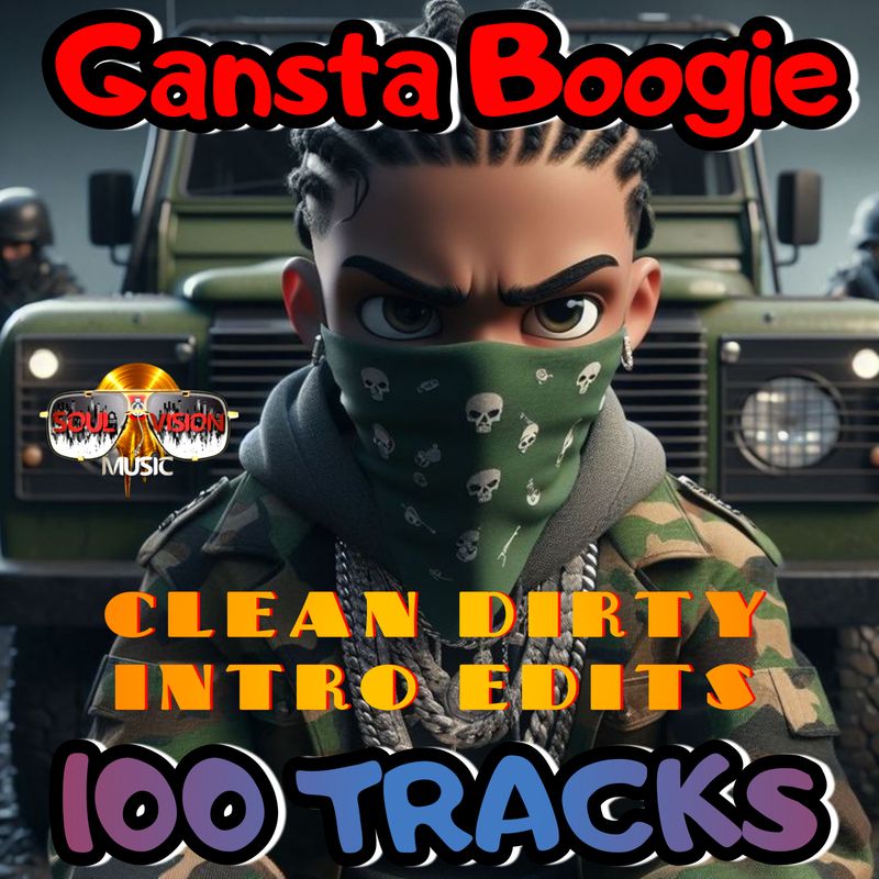 Gangsta Boogie 100 Clean & Dirty Intro Edits