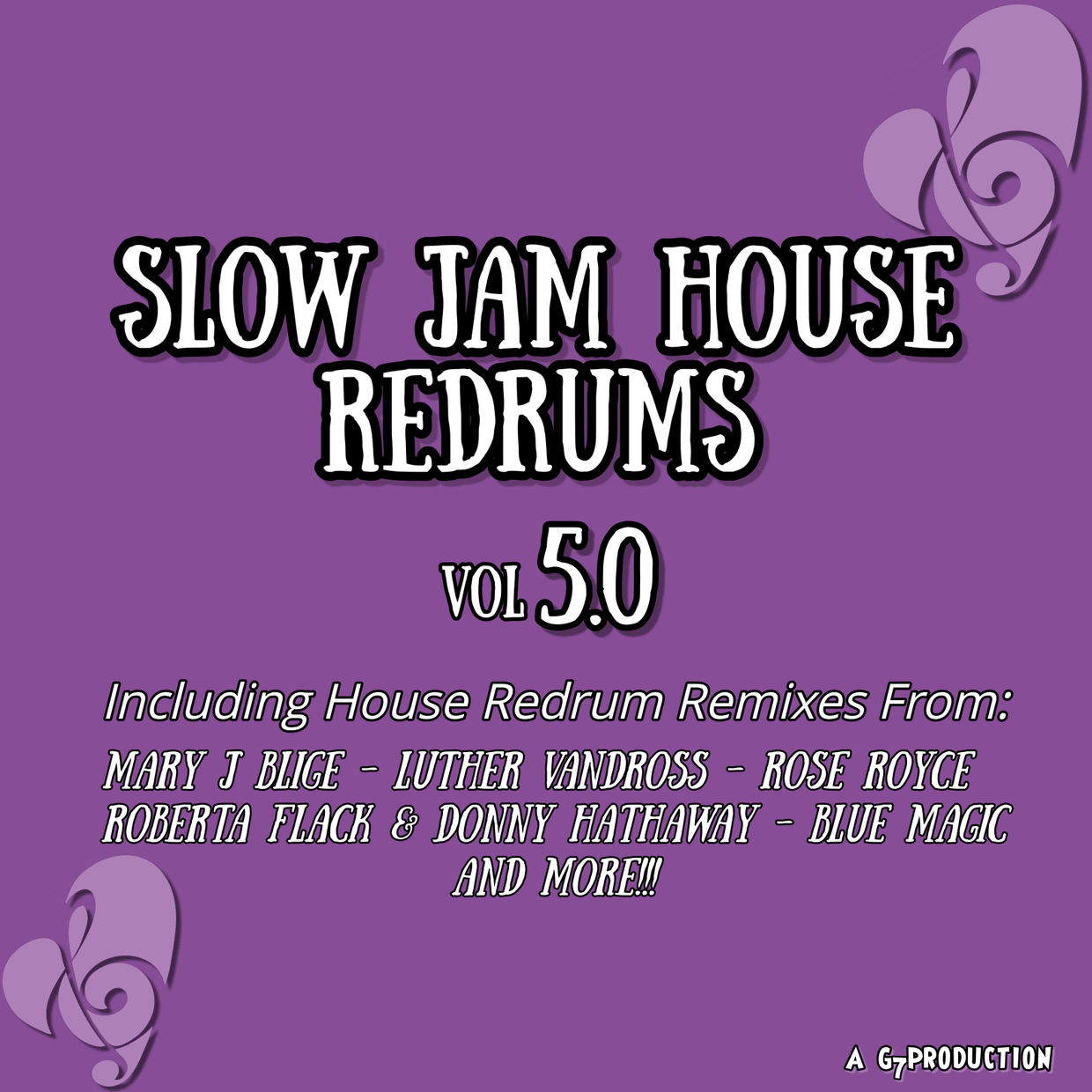 Slow Jam Redrums VOL 5.0