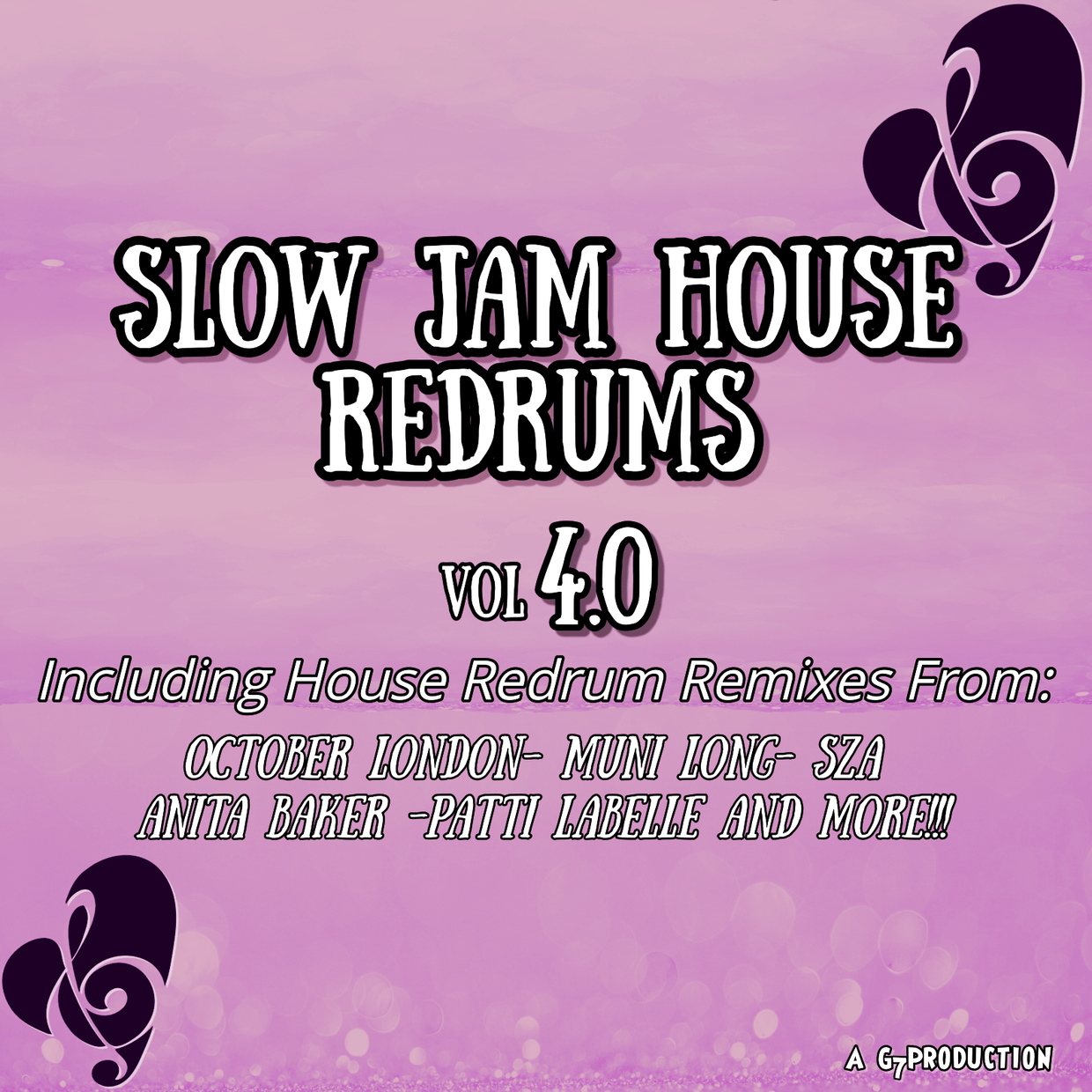 Slow Jam Redrums VOL 4.0