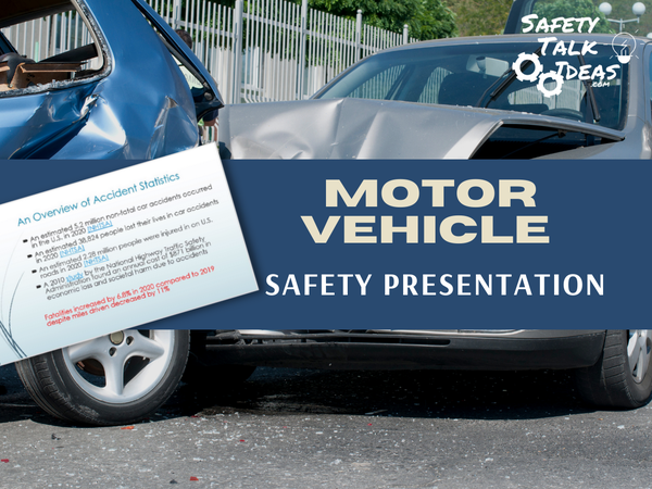 Motor Vehicle Safety Presentation