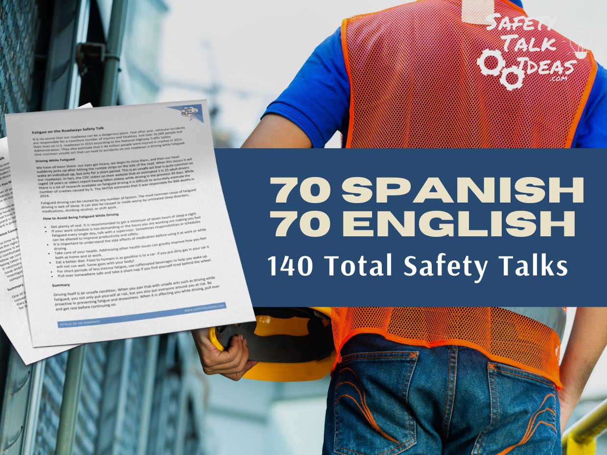 70 Spanish and English Versions of Safety Talks (140 Total)