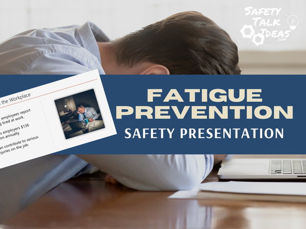Fatigue Prevention Safety Presentation