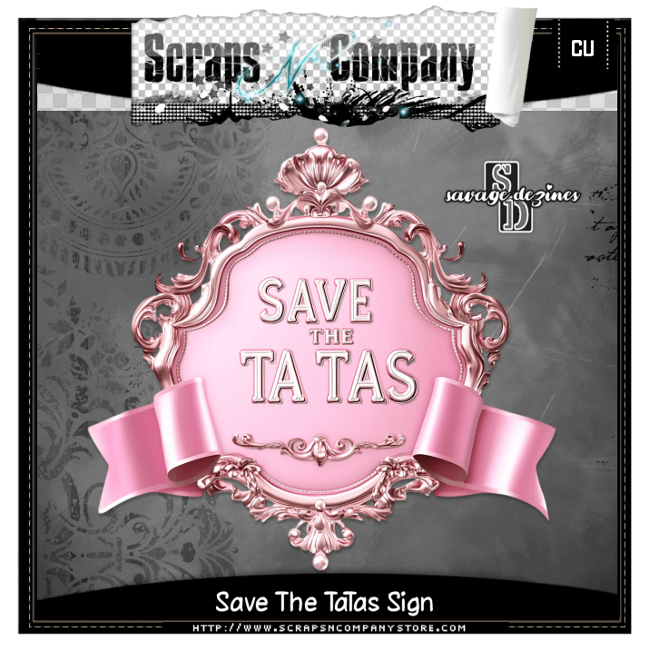 SNCO - Save The Tatas Sign