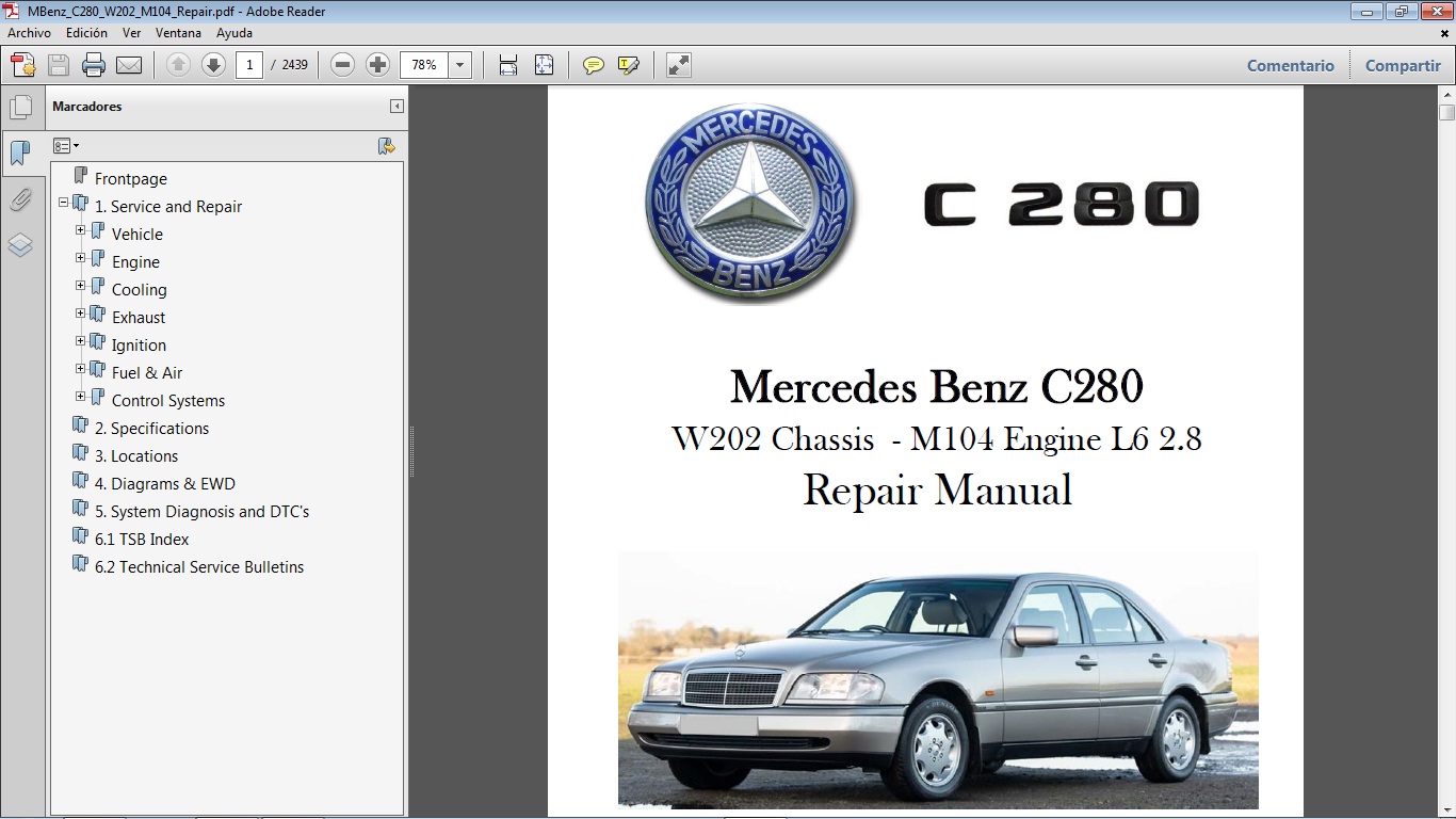 MERCEDES BENZ C280 W202 M104 Workshop Service Repair Manual