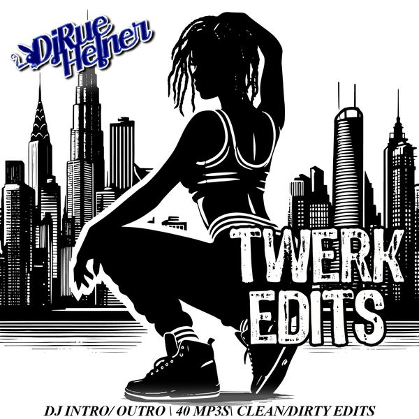 Twerk Edits