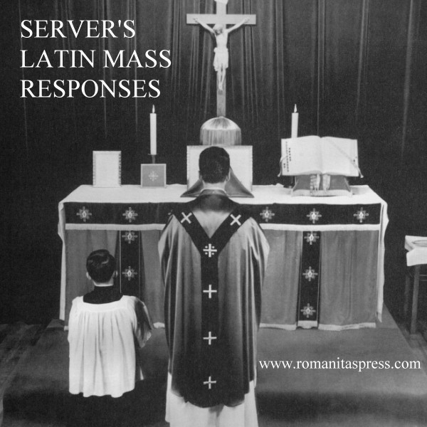 Server's Latin Mass Responses Pronunciation