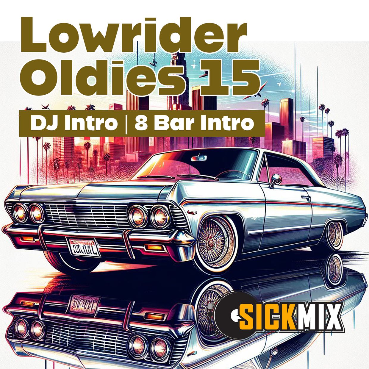 Lowrider Oldies 15 (40 edits)