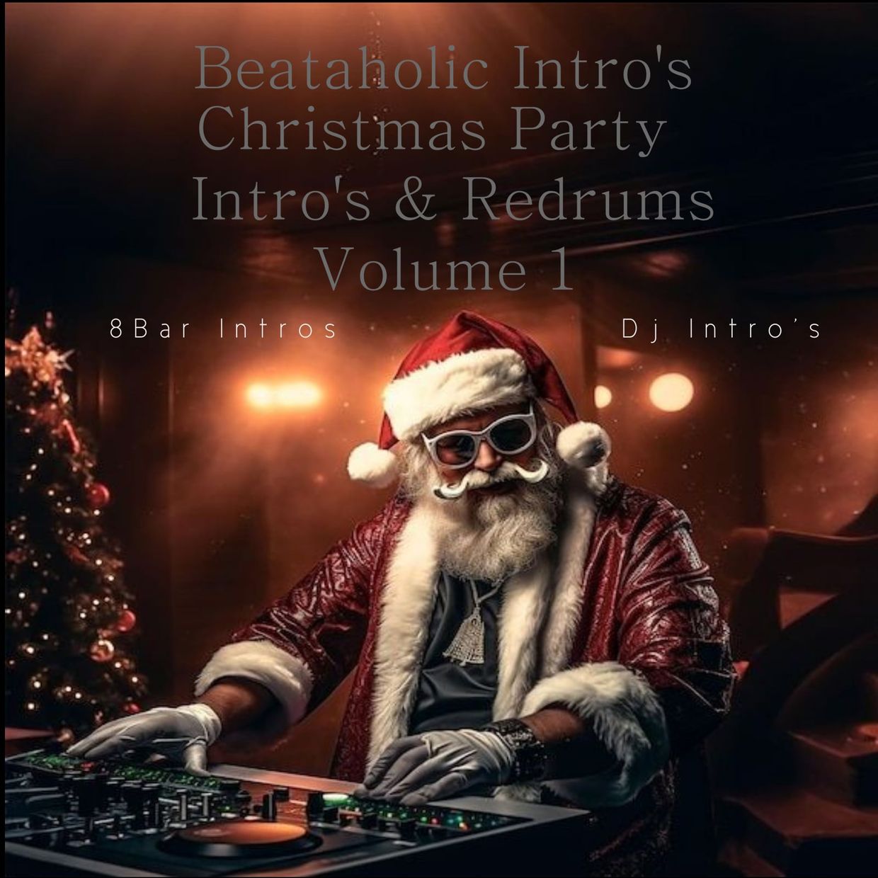 Christmas Party intro's & Redrums 1 Beataholic (40 edits)