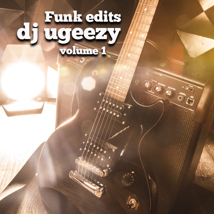 DJ Ugeezy Funk edits (80 edits)